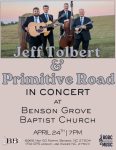 Jeff Tolbert & Primitive Road Coming To Benson Grove Baptist Church ...